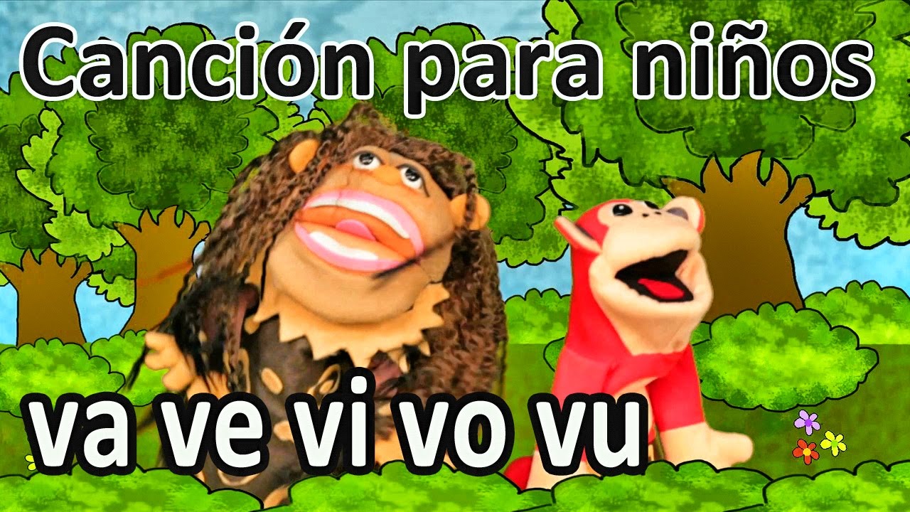 Canción va ve vi vo vu - El Mono Sílabo - Comunidad Escolar : Comunidad ...